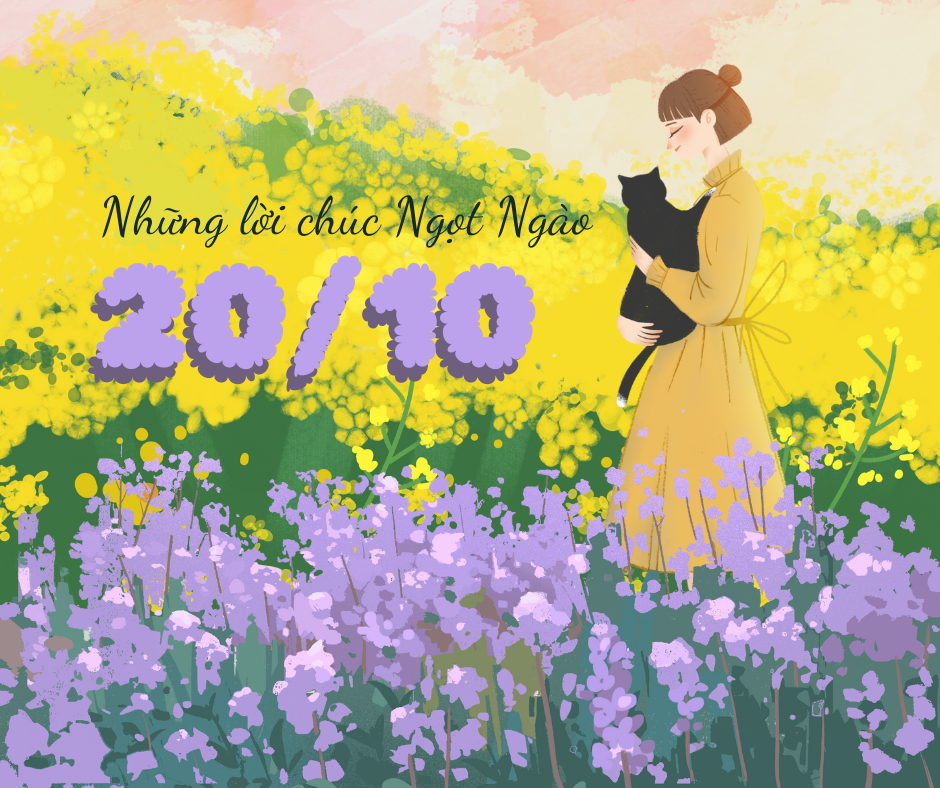 Tổng Hợp lời chúc hay ý nghĩa nhất ngày 20 tháng 10